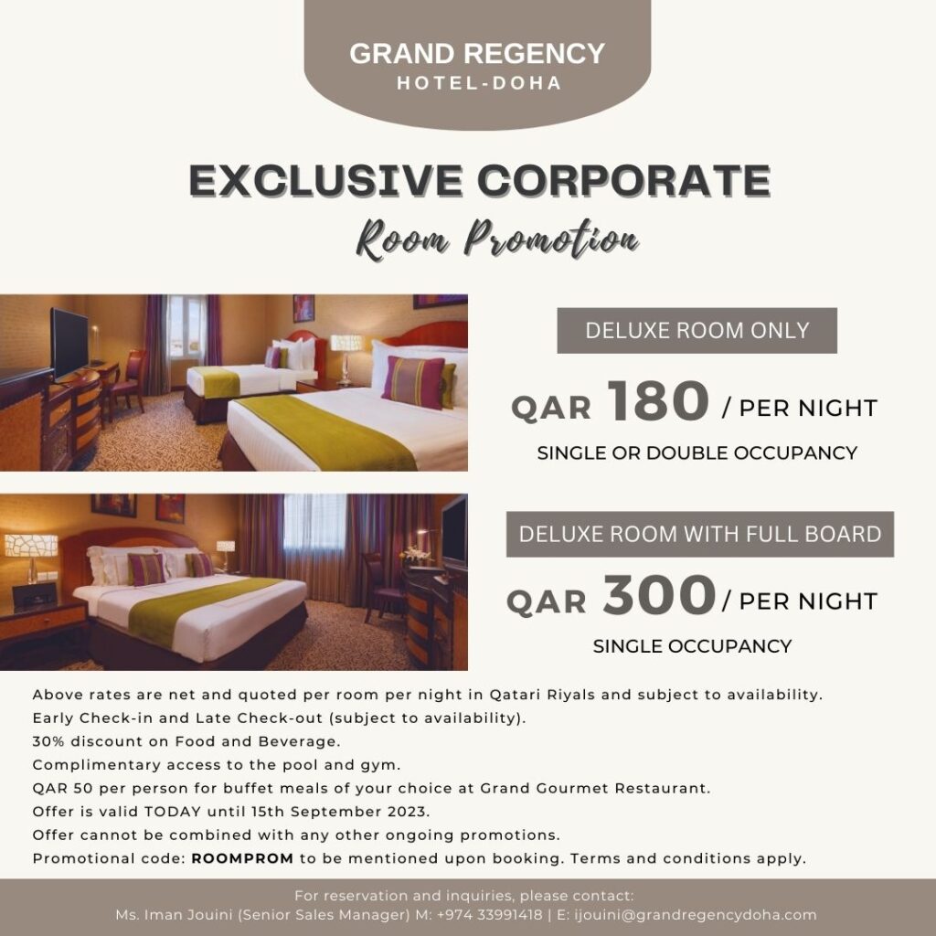Grand Regency Hotel Doha Exclusive Promotions 2023 – Nasser Bin Khaled