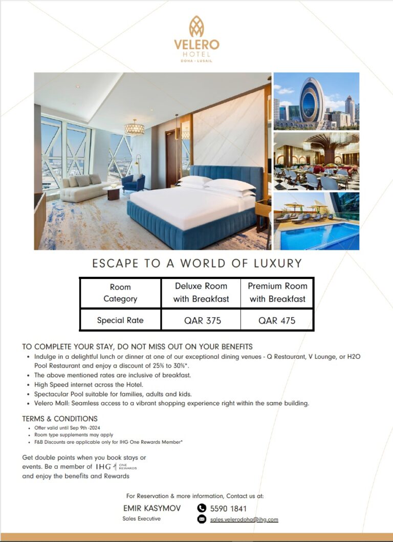 Velero Hotel Doha Lusail Summer Promotions – Nasser Bin Khaled